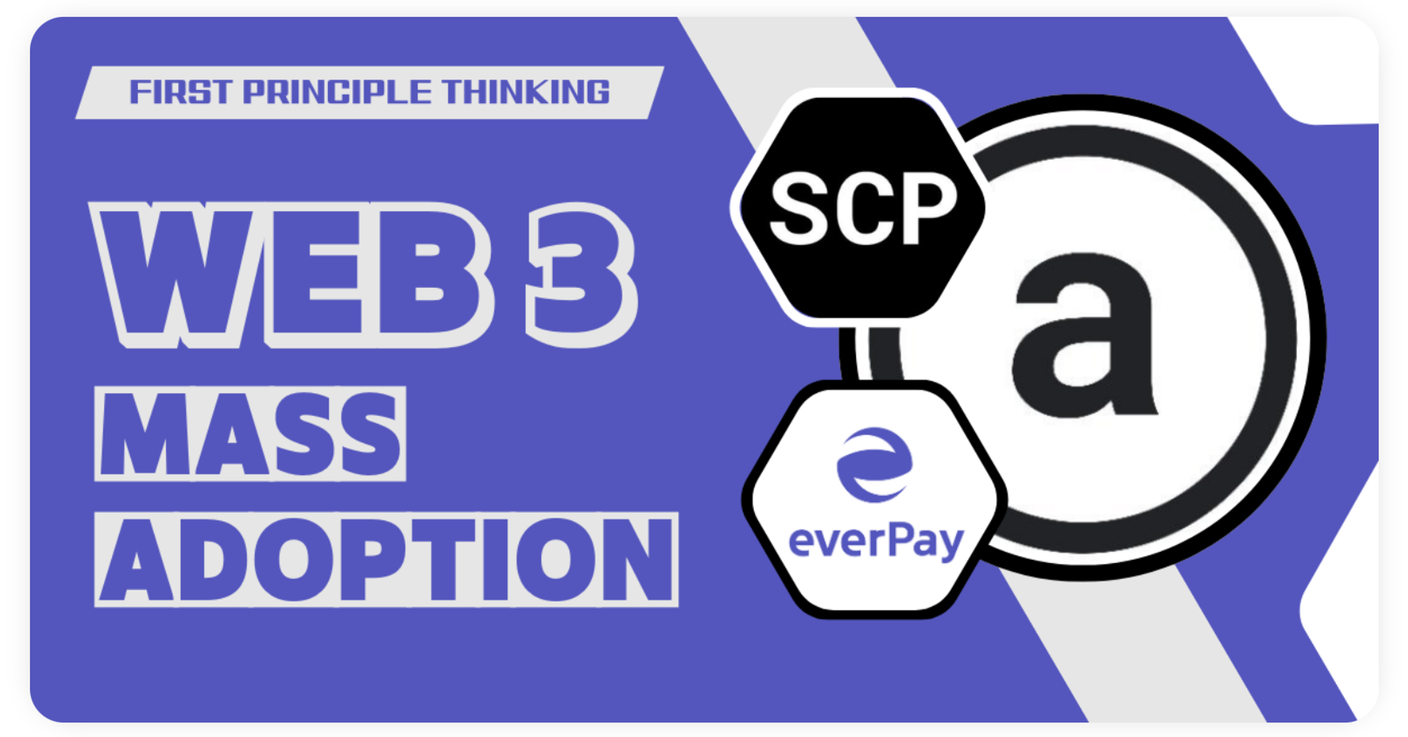 从「第一性原理」出发：Web3 Mass Adoption 叙事下，解读搅局者 SCP 与破局者 everPay | by PermaDAO ...